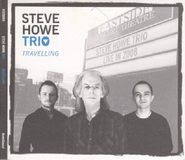 Steve Howe -trio- - Travelling (CD) | Discords.nl