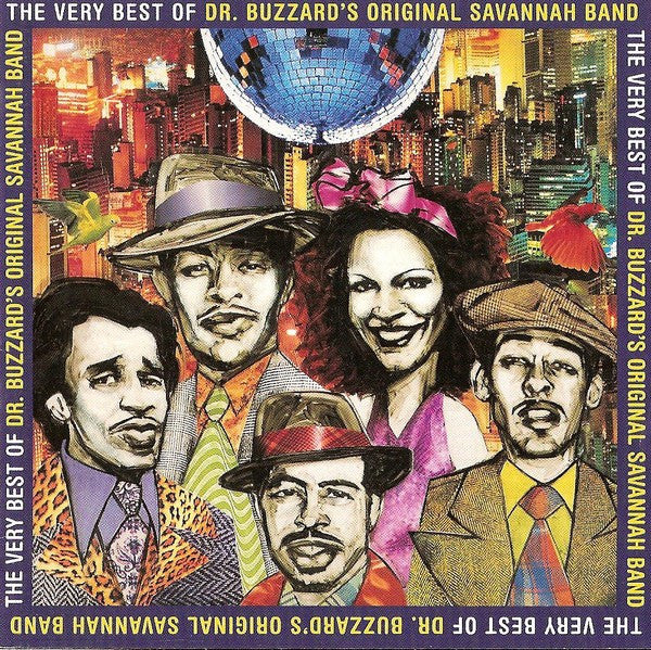 Dr. Buzzard's Original Savannah Band - The Very Best Of Dr. Buzzard's ...