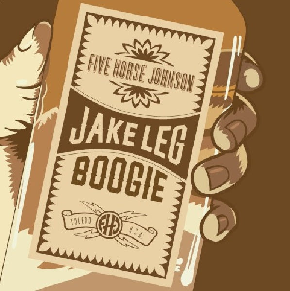 Five Horse Johnson - Jake leg boogie (CD) | Discords.nl