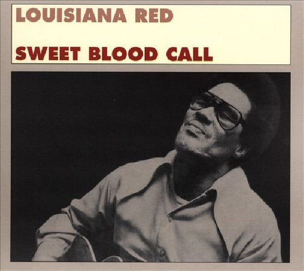 Louisiana Red - Sweet blood call (CD) | Discords.nl