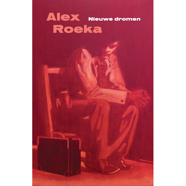 Alex Roeka - Nieuwe dromen (boek/drukwerk) | Discords.nl