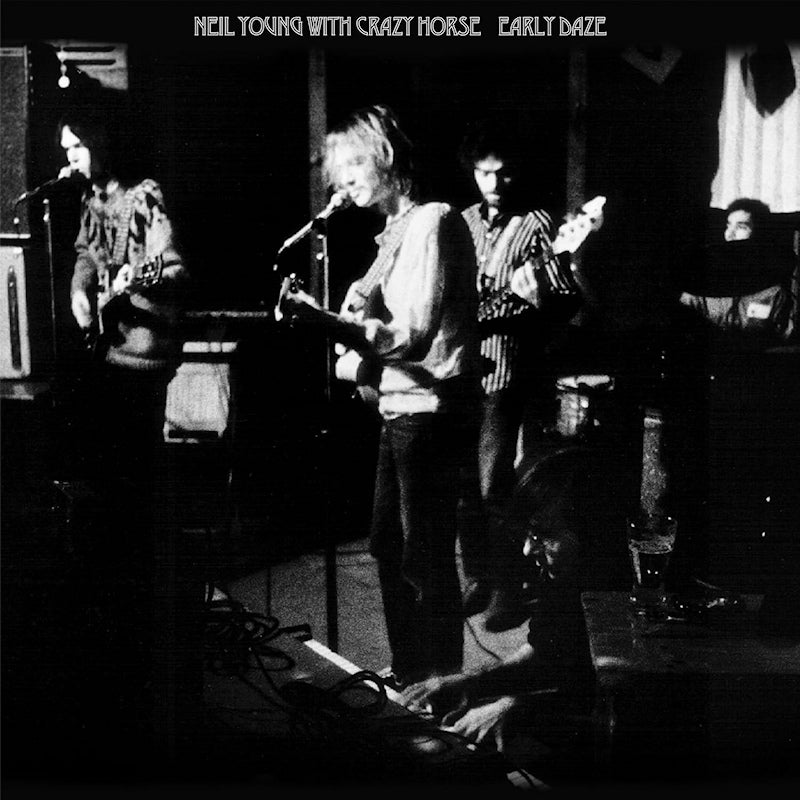 Neil Young With Crazy Horse - Early Daze (LP) | Discords.nl