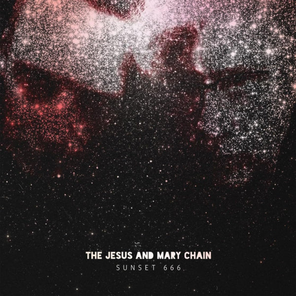 The Jesus And Mary Chain - Sunset 666 (CD) | Discords.nl
