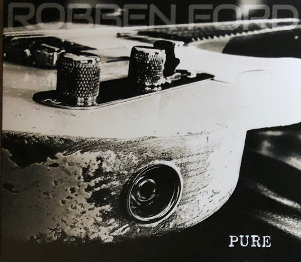 Robben Ford - Pure (CD) | Discords.nl
