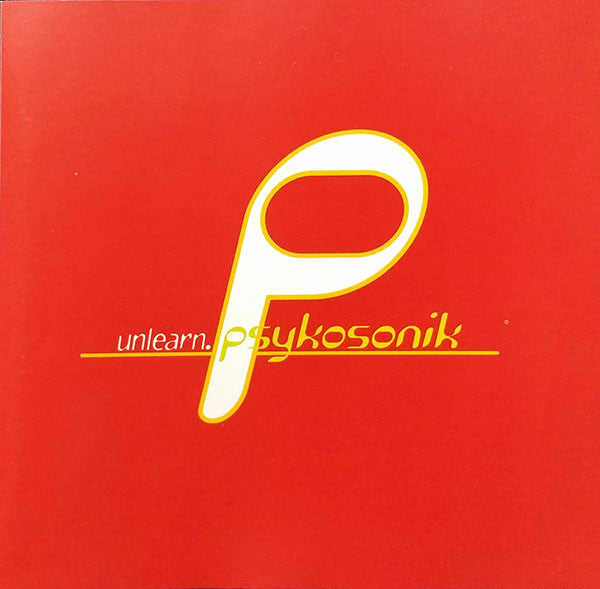 Psykosonik - Unlearn (CD Tweedehands) | Discords.nl